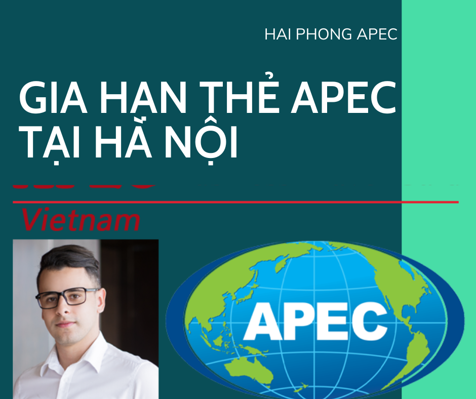 Dịch vụ gia hạn Thẻ APEC tại Hà Nội